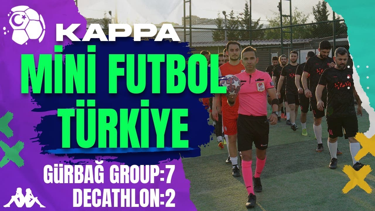 KAPPA MİNİ FUTBOL ŞİRKETLER LİGİ ANKARA / DECATHLON - GÜRBAĞ GRUP / 3 ...