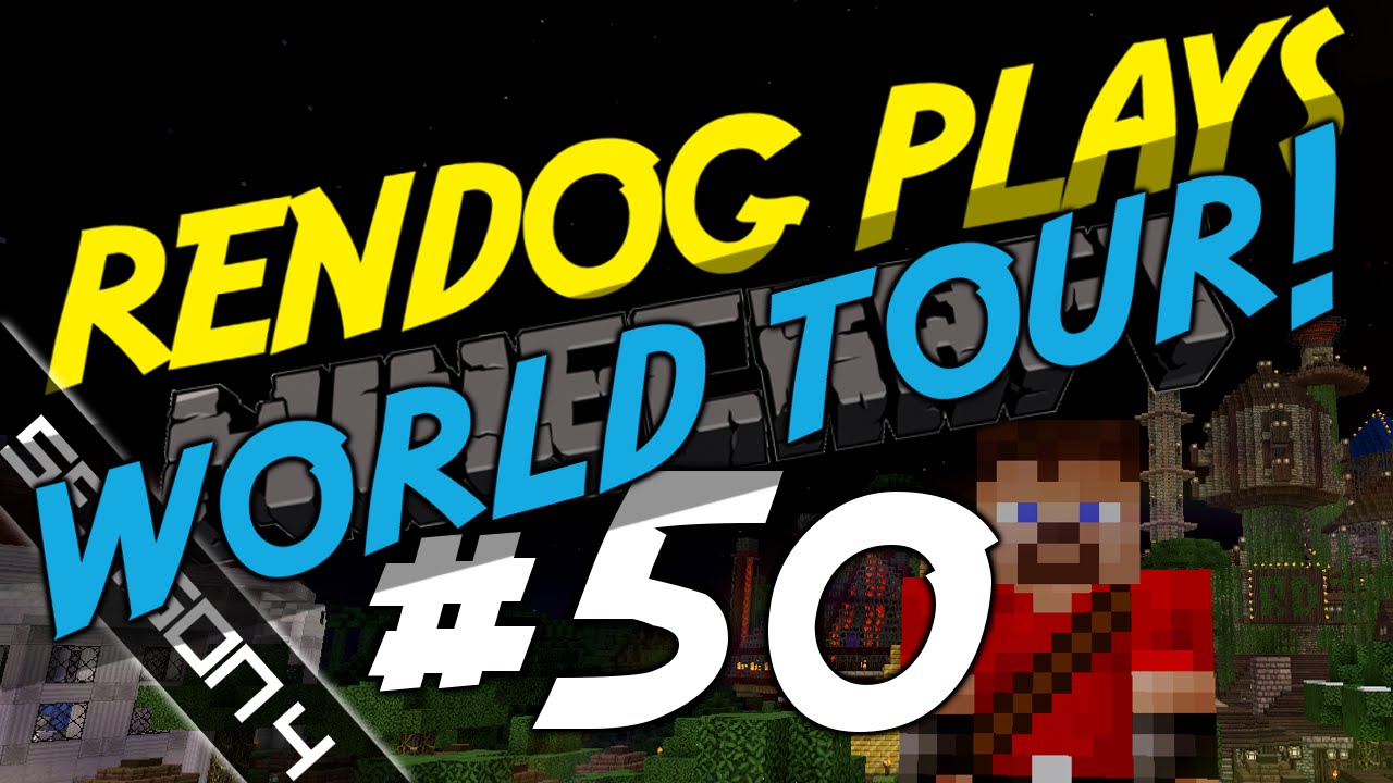 Minecraft Survival Lets Play [S4E50 SPECIAL] - ReNDoG's World Tour ...