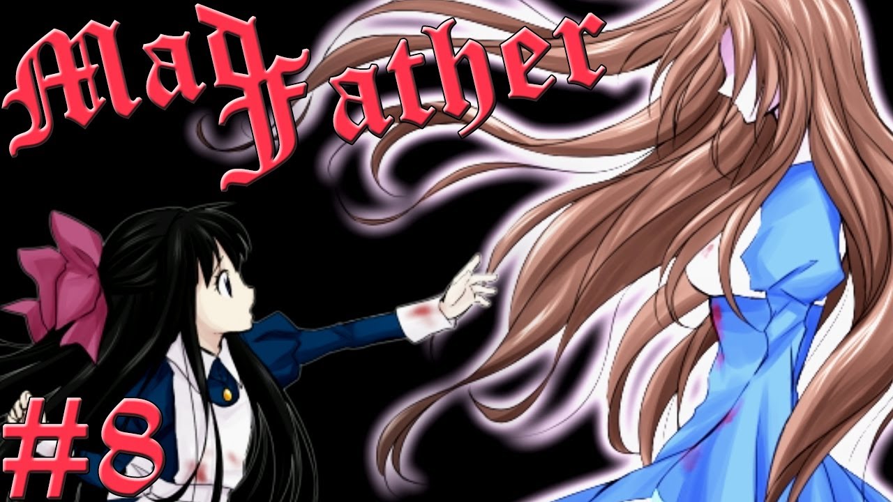 REACH ~ Mad Father an RPG Horror - Part 8 - YouTube