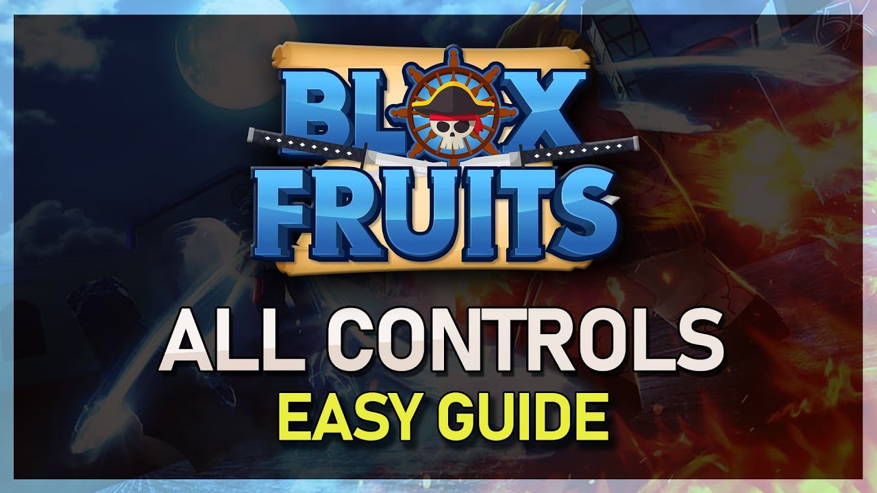 Blox Fruits Controls Guide on PC (Roblox) - Tutorial - YouTube