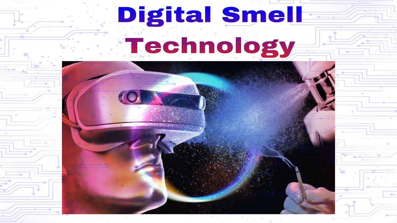 Digital Smell Technology | Seminar ob Digital smell technology | New ...