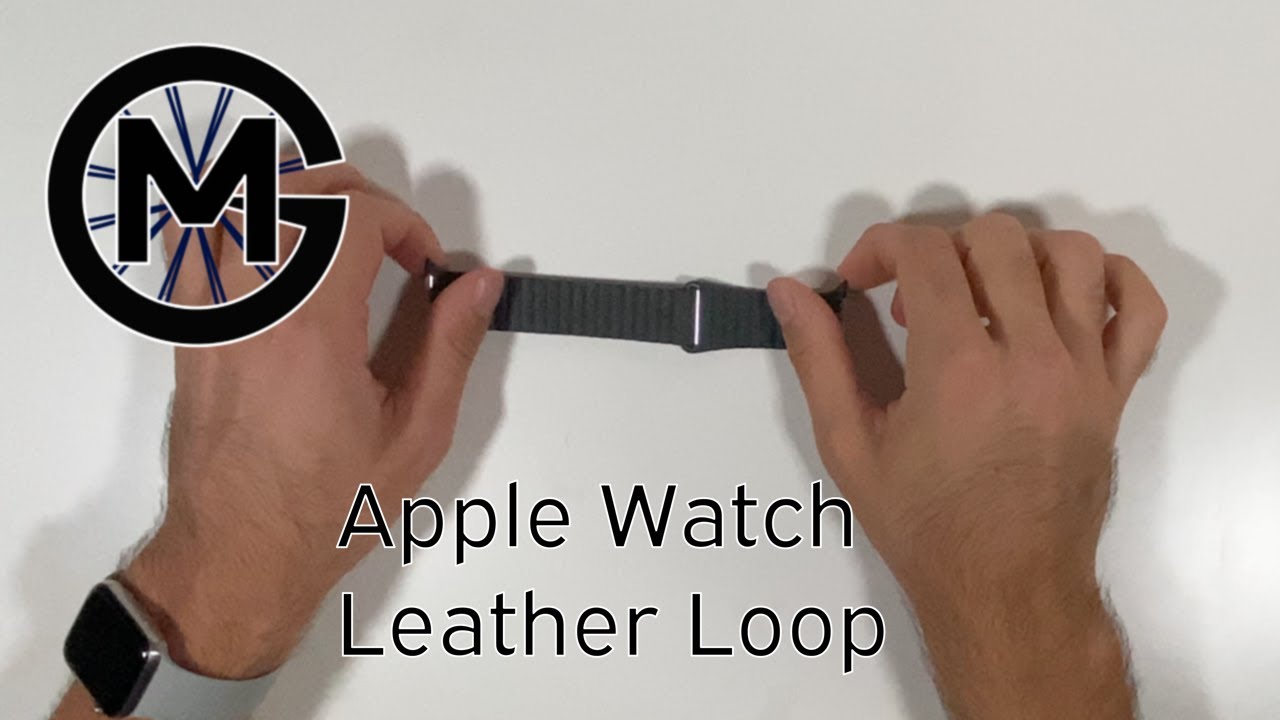 Apple Watch Leather Loop Band with Magnetic Closure by Apple Review ...