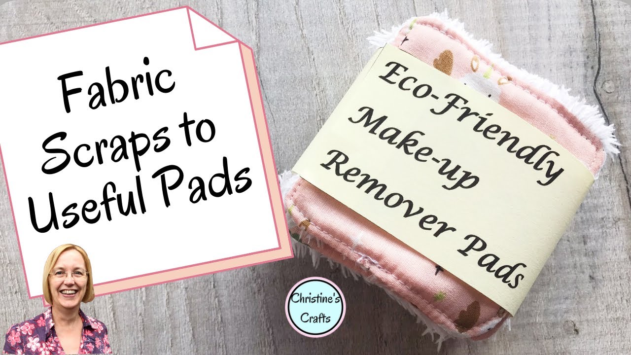 DIY Reusable Makeup Remover Pads - Beginner Friendly and Zero Waste ...