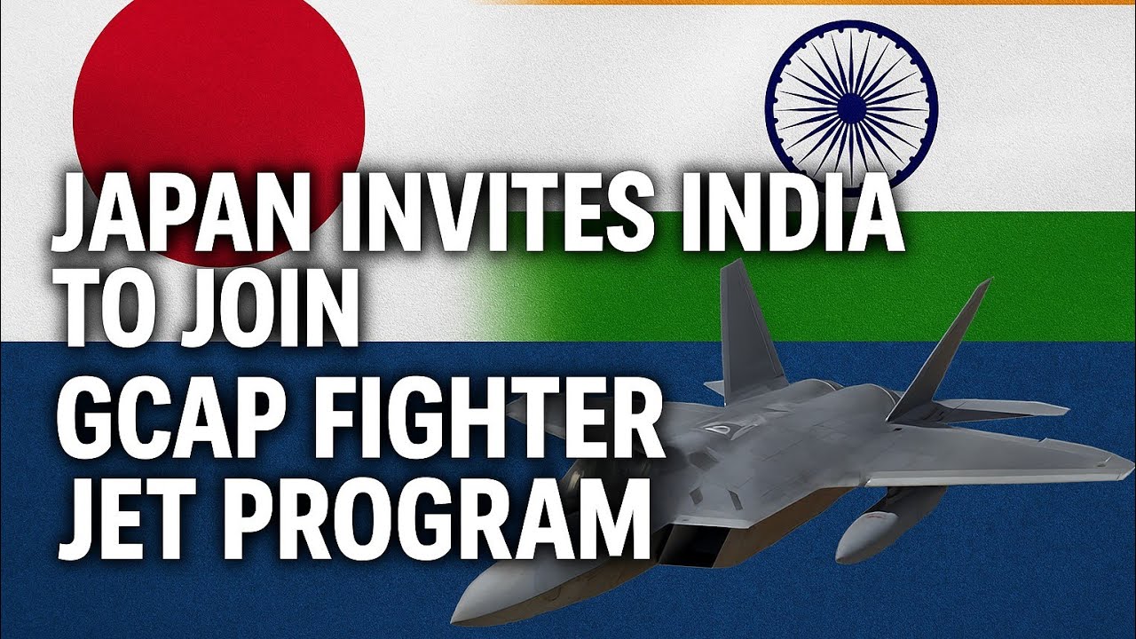 Japan Invites India to Join GCAP Fighter Jet Program | Global Defence ...