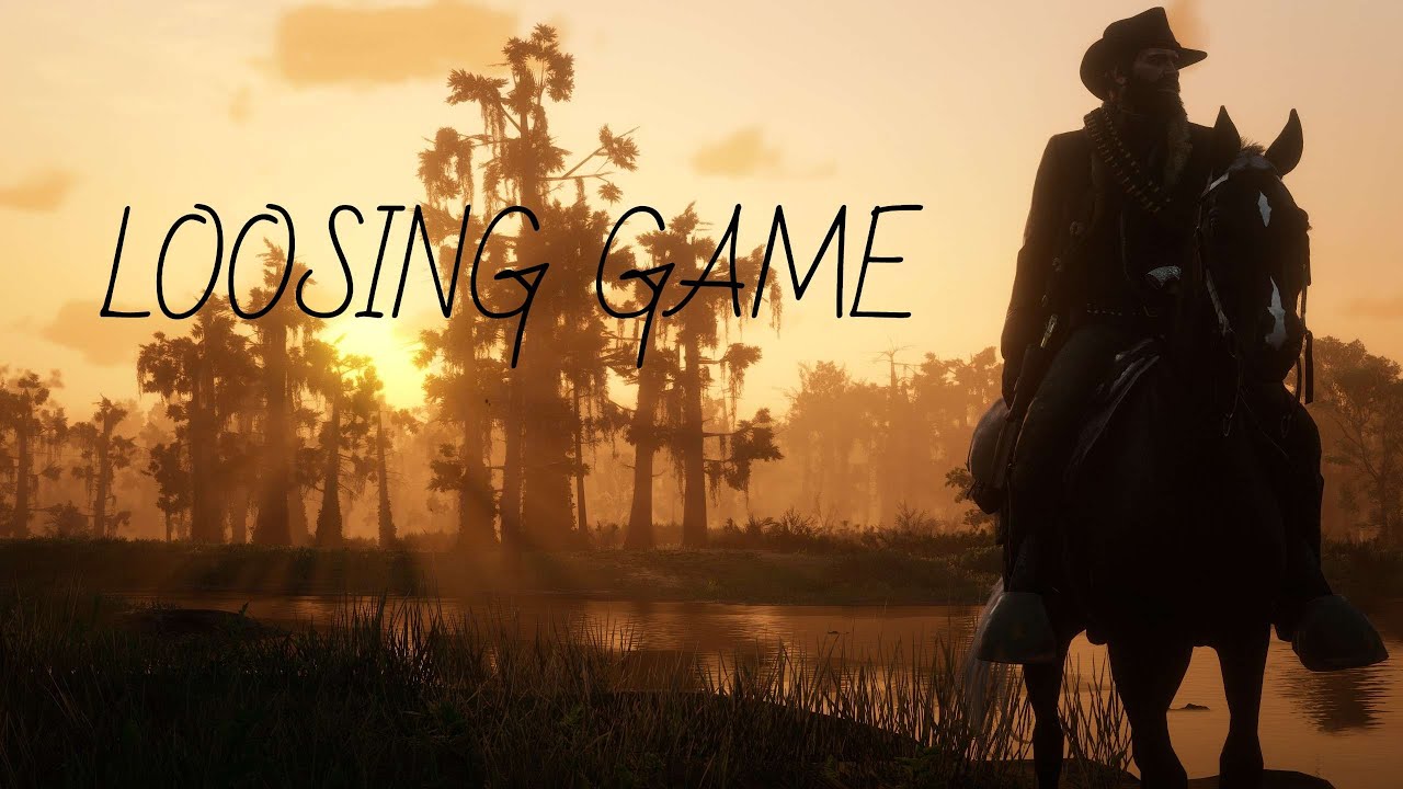 Red Dead Redemption 2 | EDIT | MONTAGE | Loosing game - YouTube