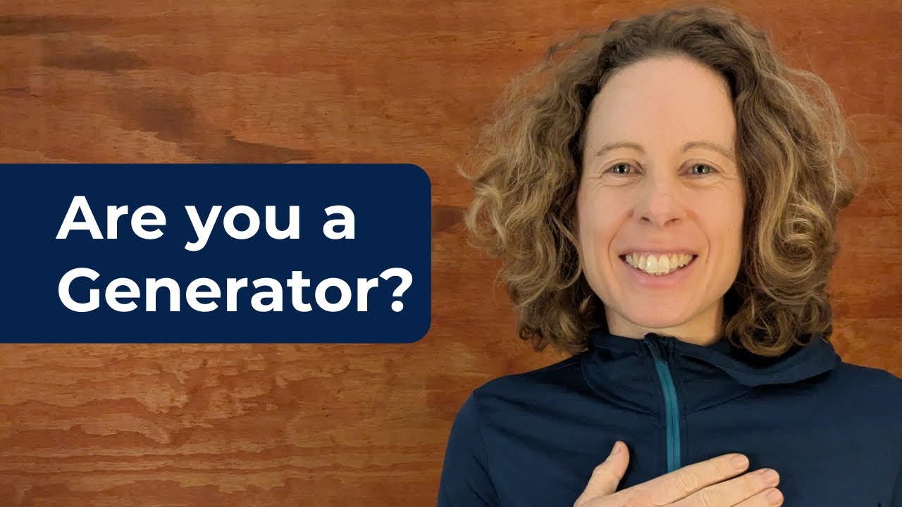 What is a Generator? | Human Design Generator Type - YouTube