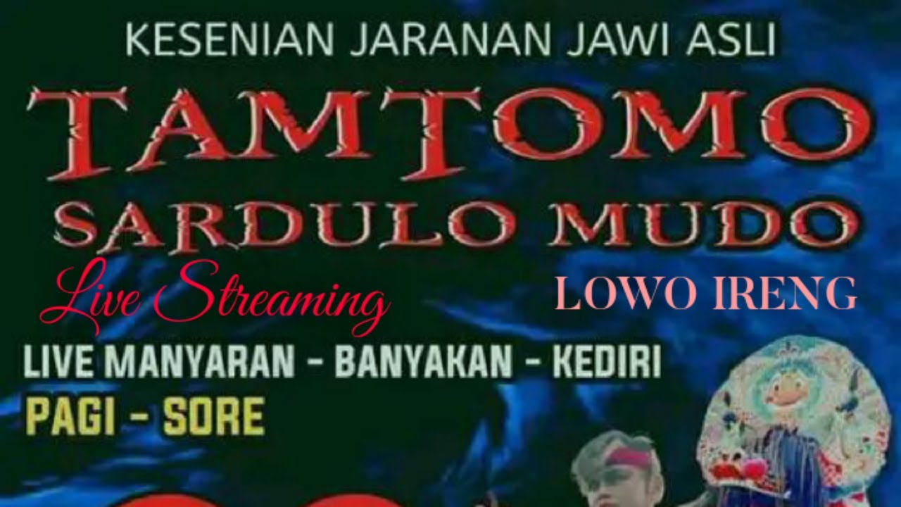 Live Jaranan Tamtomo Sardulo Putro, Ngesong Banyakan Kediri - YouTube