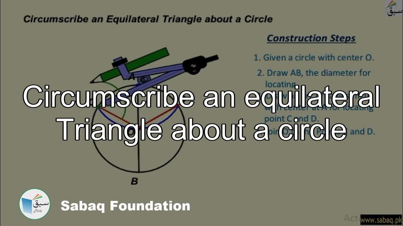 Constructing Circumcircle about an equilateral Triangle, Math Lecture | Sabaq.pk | - YouTube