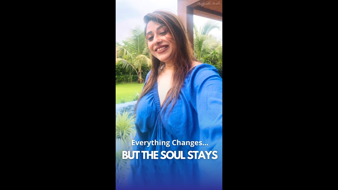 Anicca – Why Everything Changes Except the Soul | Buddhist Wisdom | Pratyusha Roslin Reflection ...