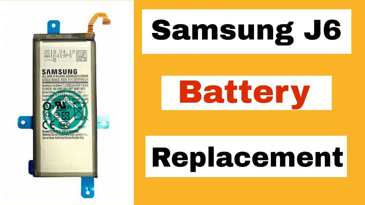 Samsung J6 battery replacement ? - YouTube