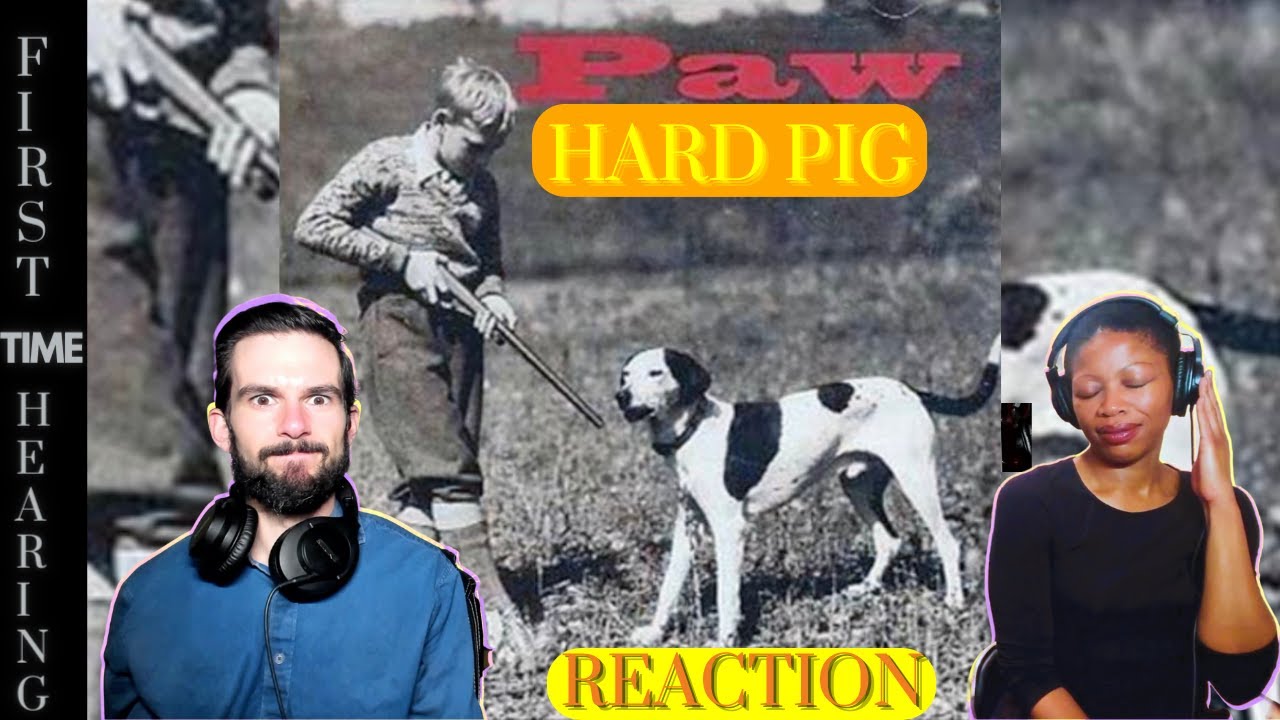 PAW | "HARD PIG" (reaction) - YouTube