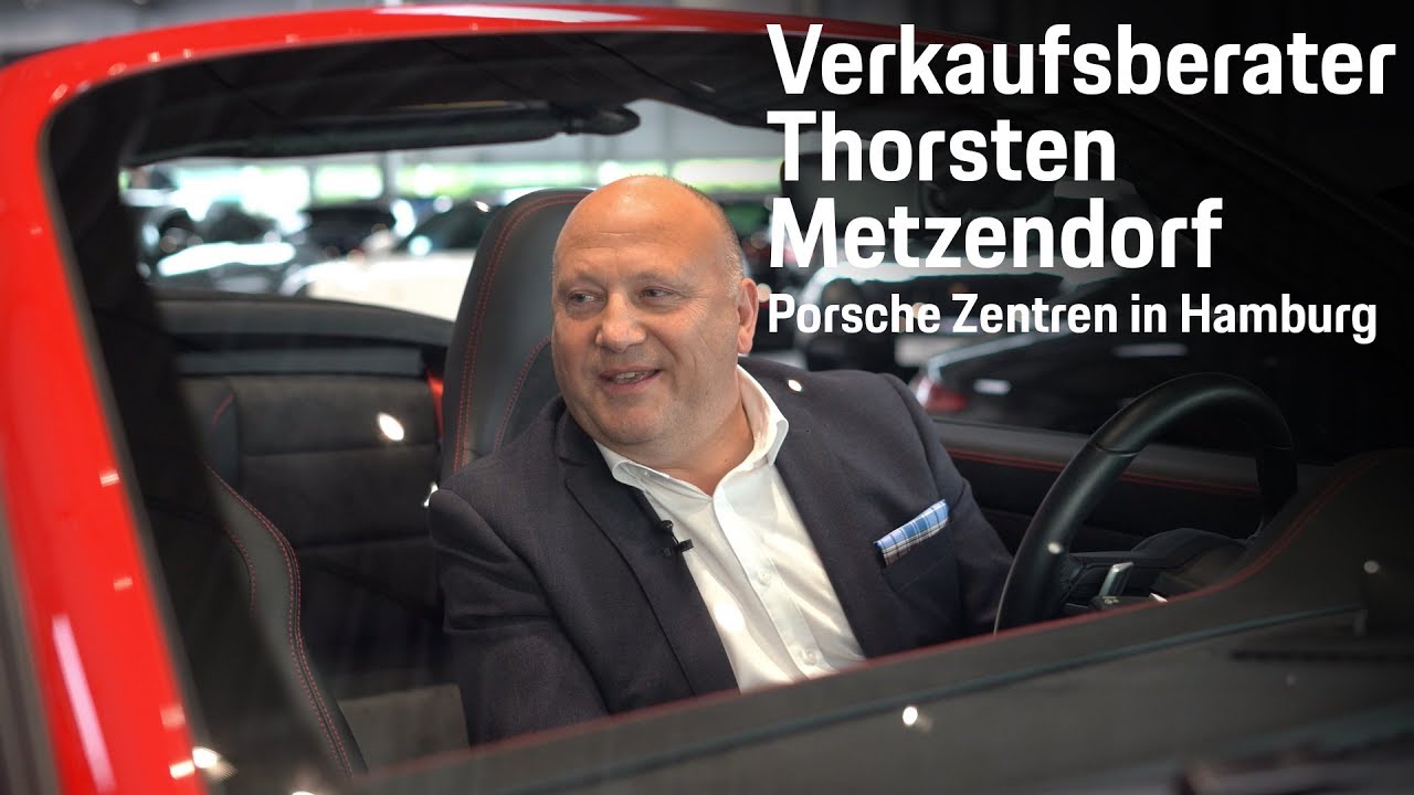 Vorstellung Verkaufsberater | Thorsten Metzendorf | Porsche Zentrum ...