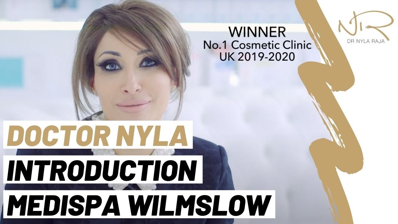 Dr Nyla Raja - Medispa Wilmslow - YouTube