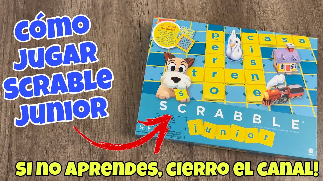 Como jugar SCRABBLE JUNIOR, si no aprenden, cierro el canal! / juego de ...