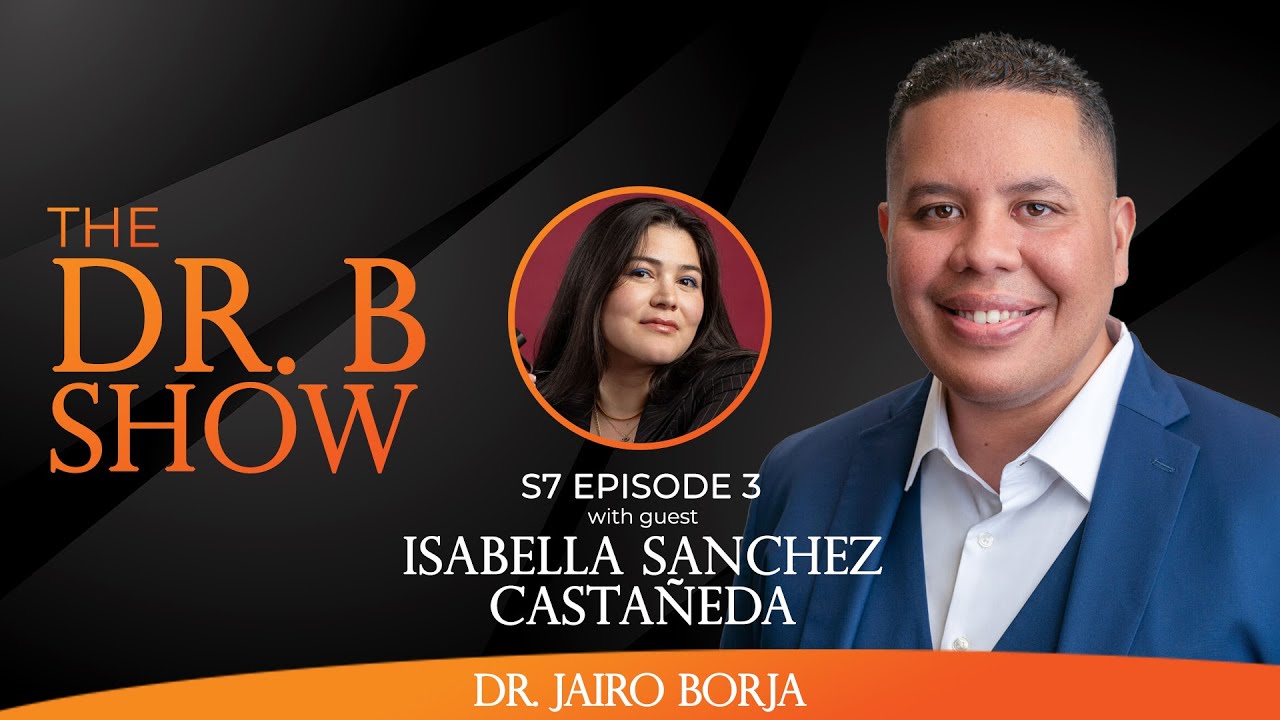 The Dr. B Show Season 7 Episode 3 with Isabella Sanchez Castaneda - YouTube