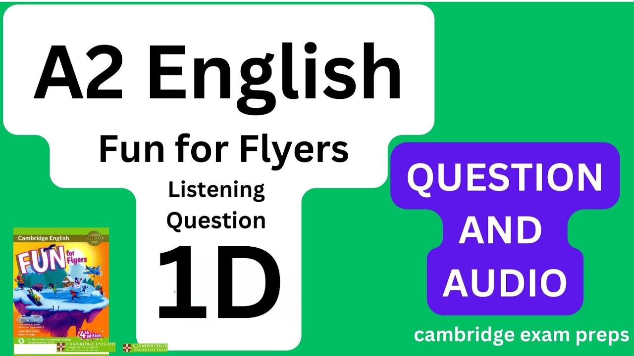 Fun for Flyers - Listening Question 1D - Question and Audio - YouTube