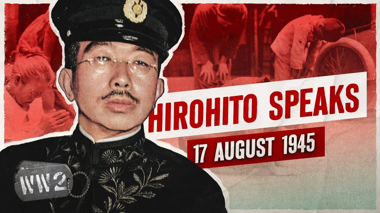 Week 312 - Hirohito Announces Surrender - War Continues - WW2 - August ...