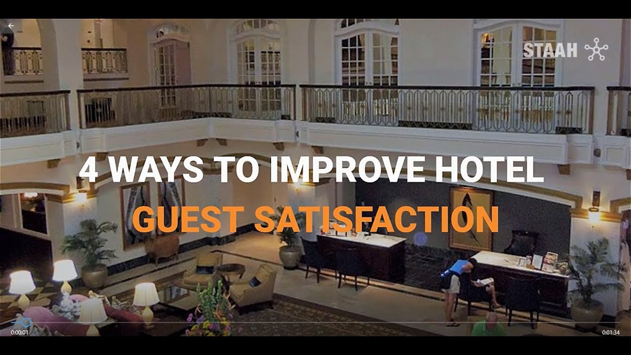 4 ways to improve hotel guest satisfaction - YouTube