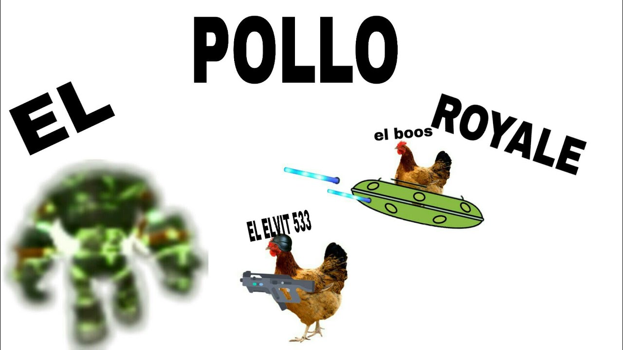 EL POLLO ROYALE - YouTube