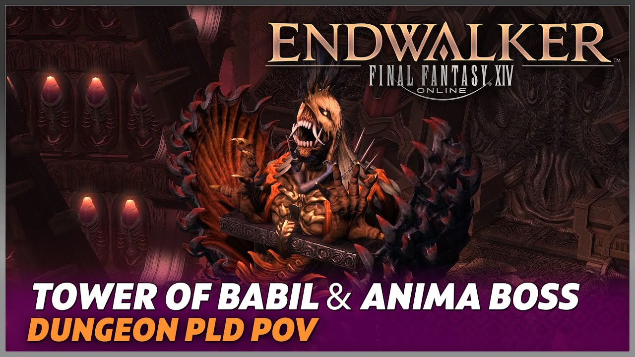 FFXIV ENDWALKER Dungeon : The Tower of BABIL & ANIMA BOSS Fight ...