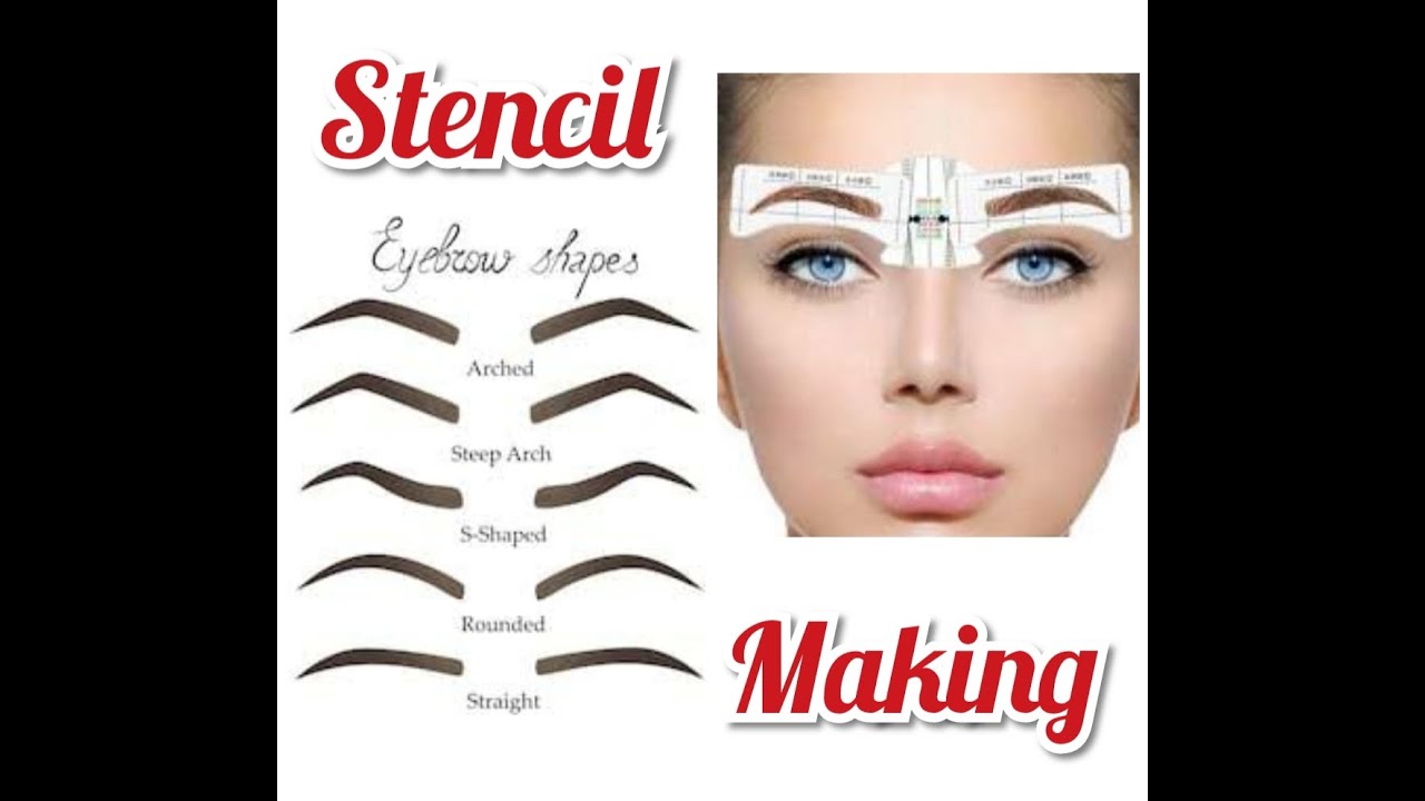 How To Make Eyebrow Stencil By Yourself must Watch YouTube How To Make Eyebrow Stencil By Yourself must Watch YouTube