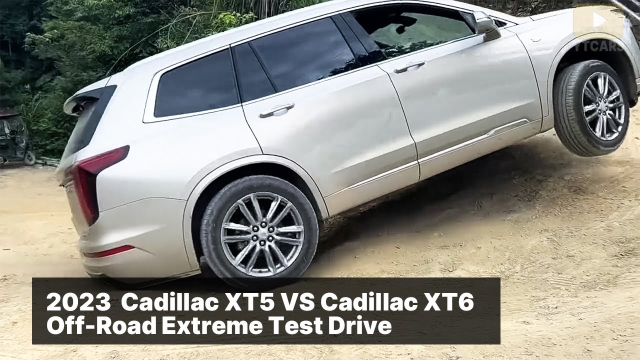 2023 Cadillac XT5 vs XT6 - Off-Road Expedition Showdown | Comparison ...