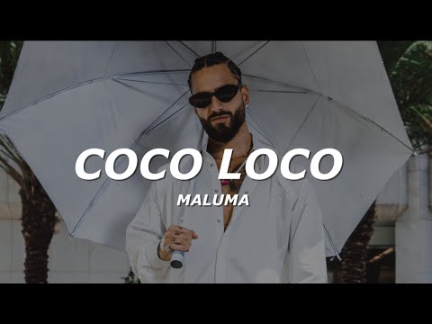 Maluma - COCO LOCO (Letra) - YouTube