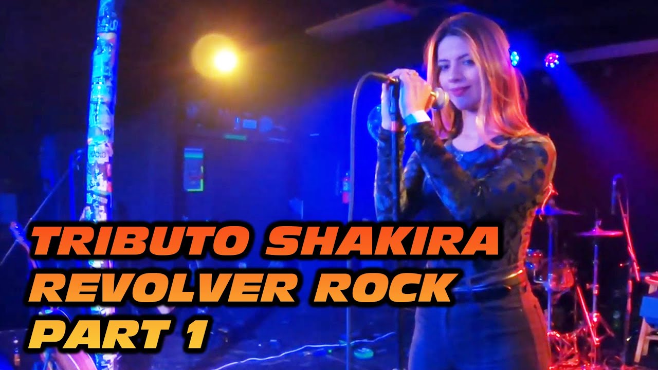 Tributo Shakira - Revolver Rock - Seattle - Part 1 - YouTube