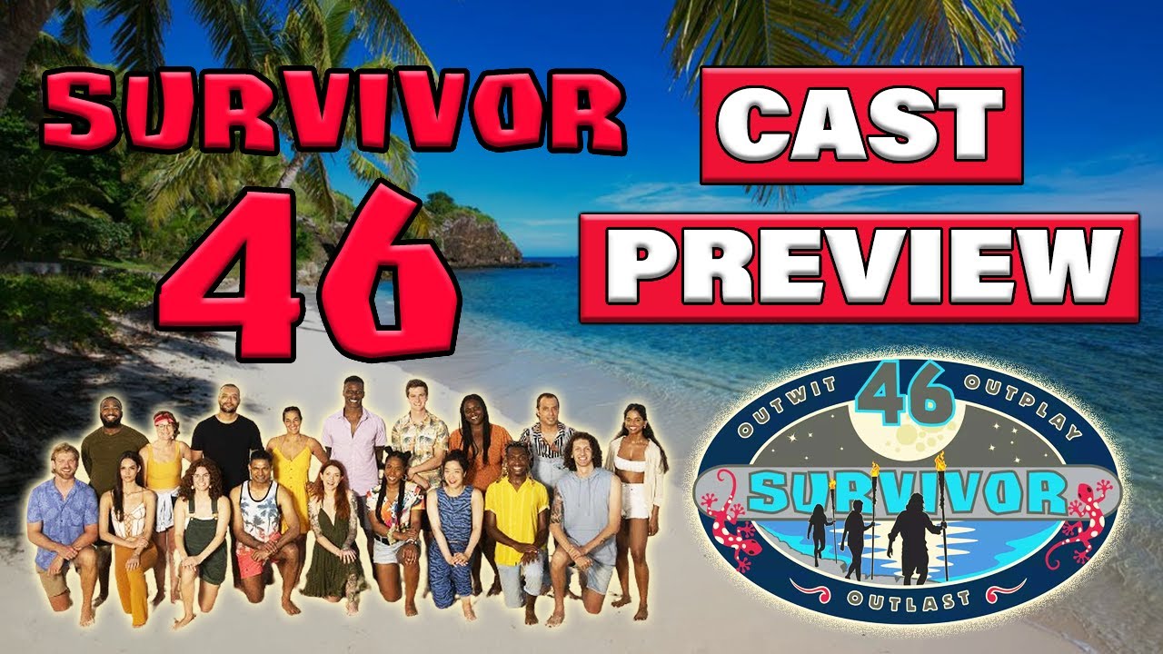 SURVIVOR 46: CAST REVEAL AND PREVIEW - YouTube