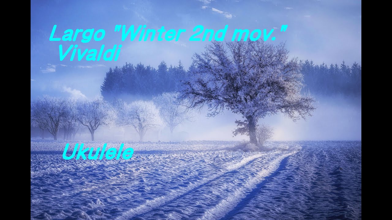 Winter 2nd mov. from The Four Seasons / Ukulele TAB - YouTube