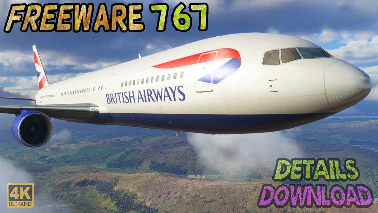 Freeware Boeing 767 Model Details + Download FS2020 Gameplay - YouTube
