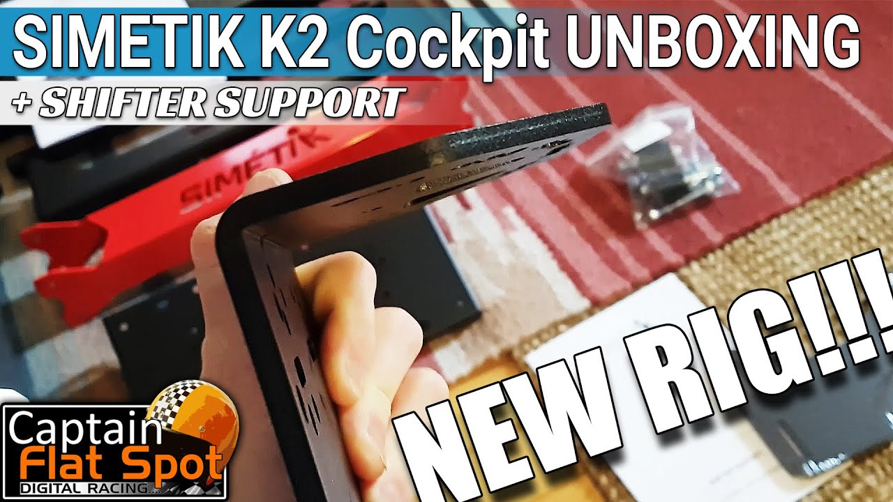 SIMETIK K2 Cockpit UNBOXING (+shifter support) - YouTube