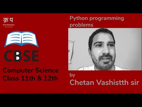 Cbse Computer Science | Class 11th Python Programming Solutions With