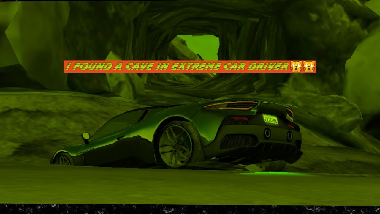 I found a cave in extreme car driver 😯😯 - YouTube