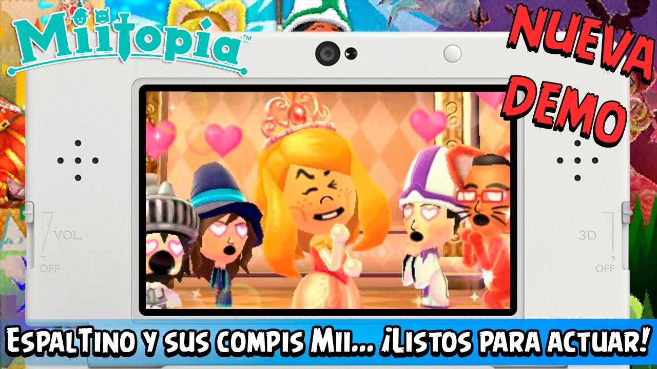 EspalTino y sus compis Mii... ¡Listos para actuar! - Nueva Demo Miitopia - YouTube