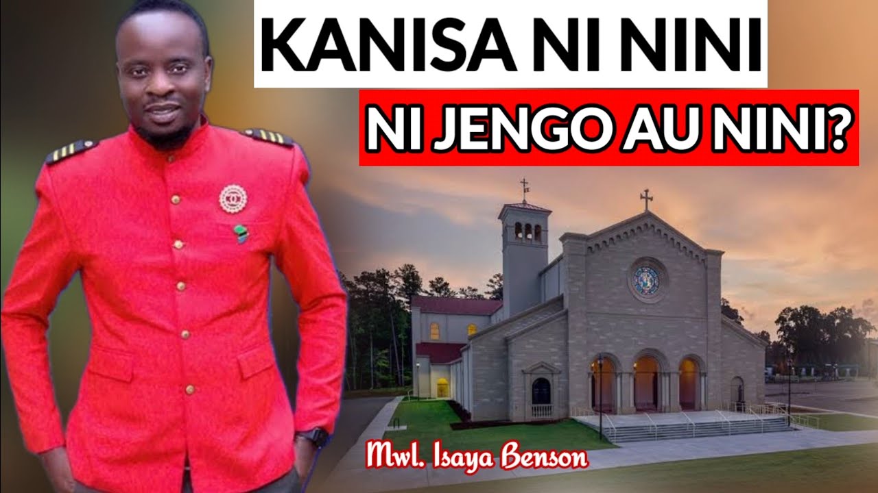 KANISA NI NINI MAANA YAKE NI IPI? - YouTube