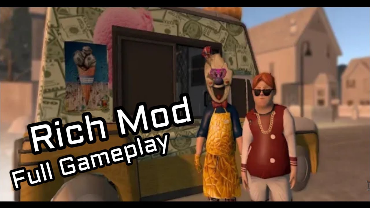 Ice Scream 2 rich mod full gameplay - YouTube