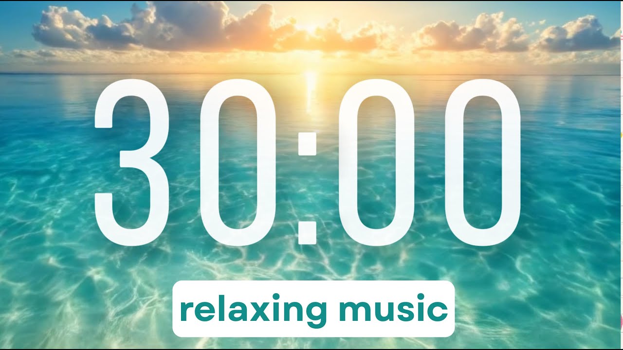 Relaxing 30 Minute Timer with Ocean Sunset - YouTube