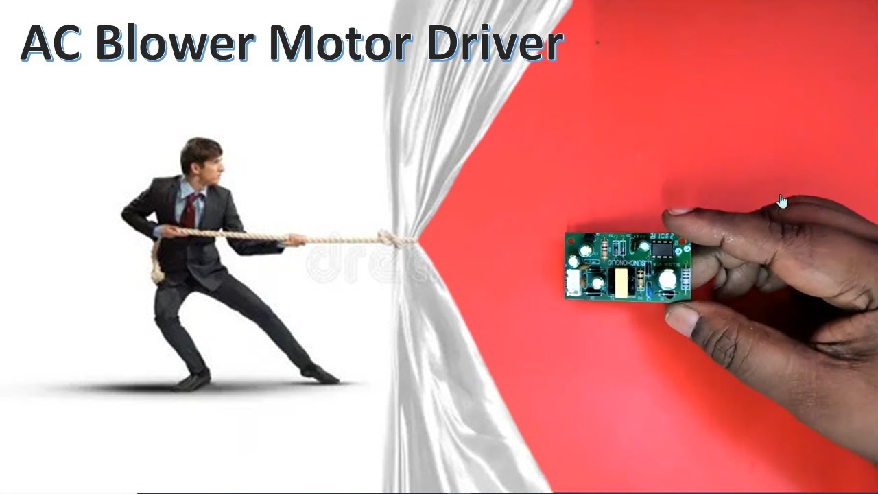 DIY AC Blower motor Driver circuit - YouTube