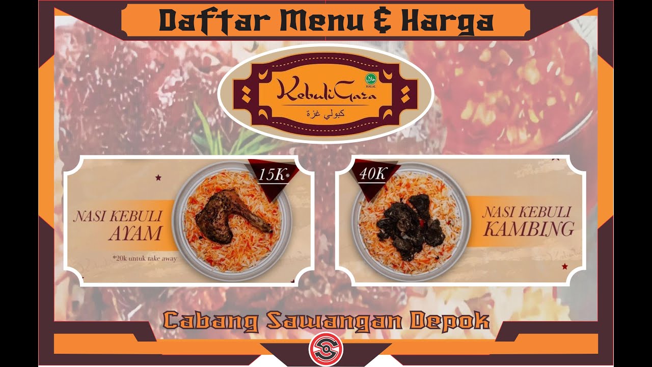 Daftar Menu dan Harga Kebuli Gaza Cabang Sawangan-Depok (MURAH BGT ...