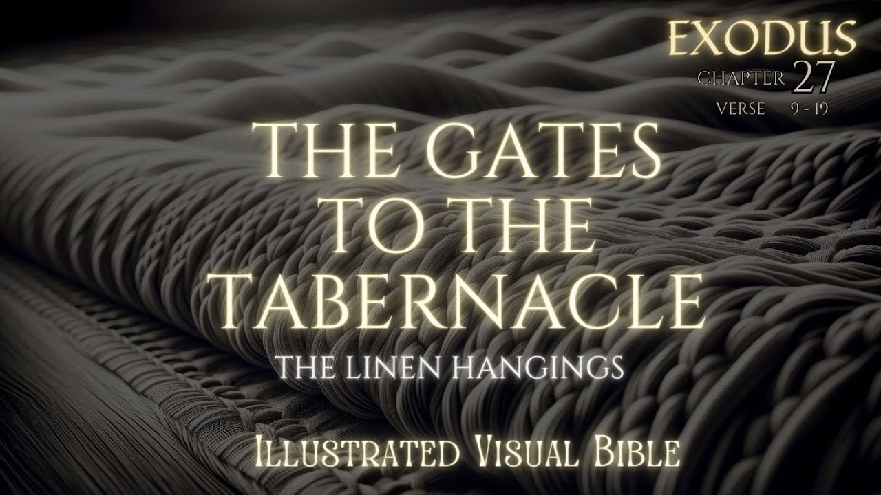 Exodus 27: 9-19 | The Courtyard | The Colourful Gates and Linen Walls ...