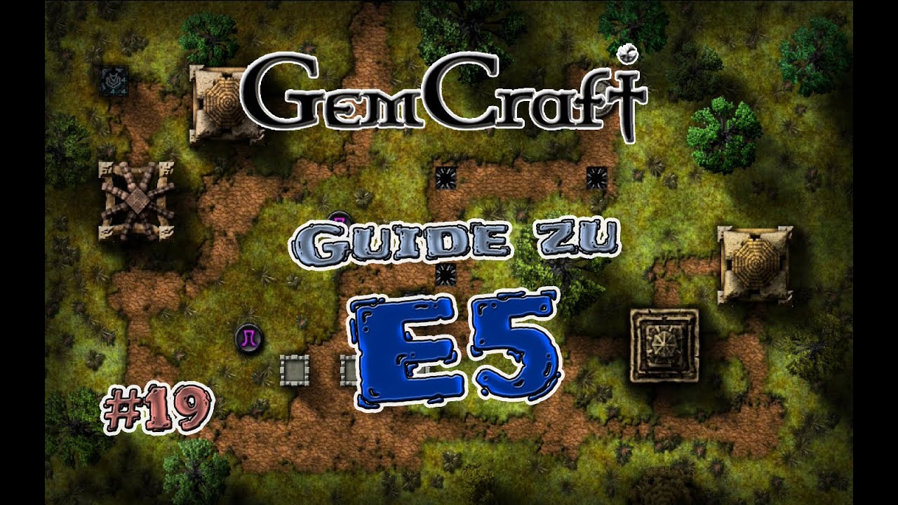 GemCraft: Chasing Shadows - E5 - YouTube
