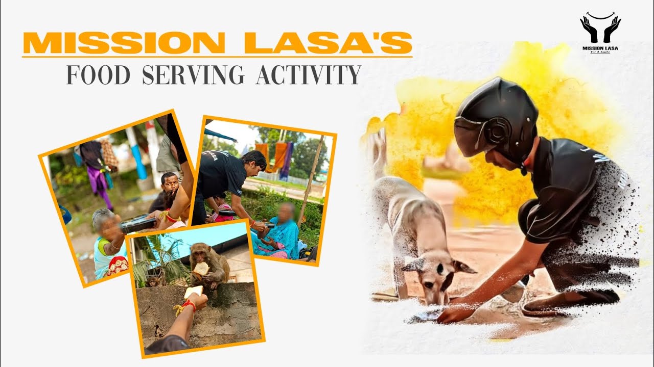 MISSION LASA FOOD SERVING ACTIVITY 🙏 || MISSION LASA - YouTube
