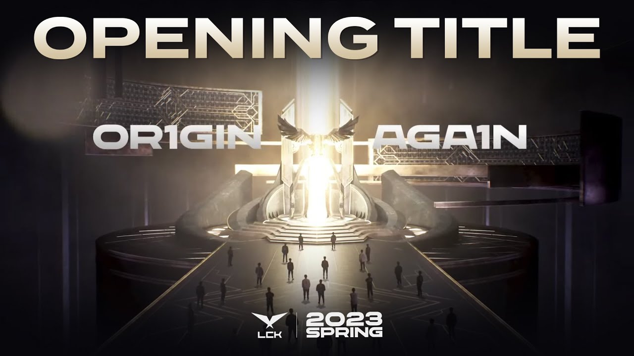 TRAILER LCK MÙA XUÂN 2023 | TRỞ LẠI NGUYÊN BẢN - YouTube