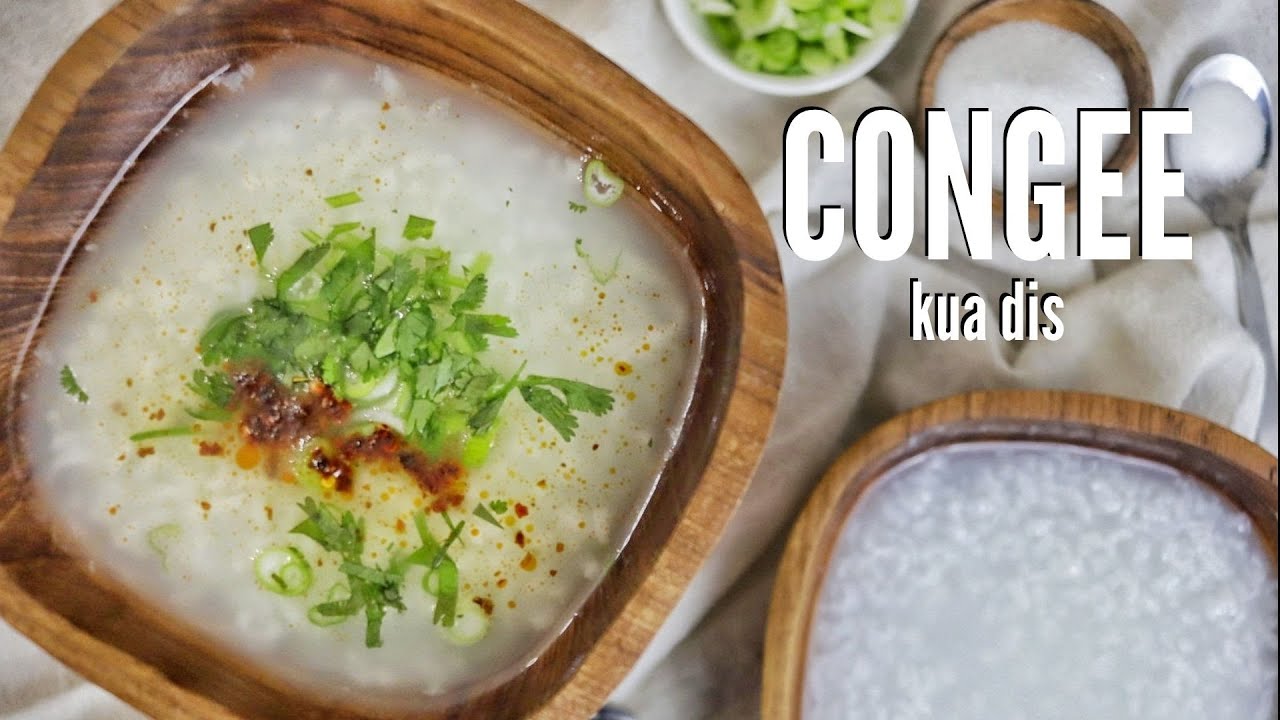 Traditional Hmong Food | Memories of Childhood: Kua Dis or Congee, The ...
