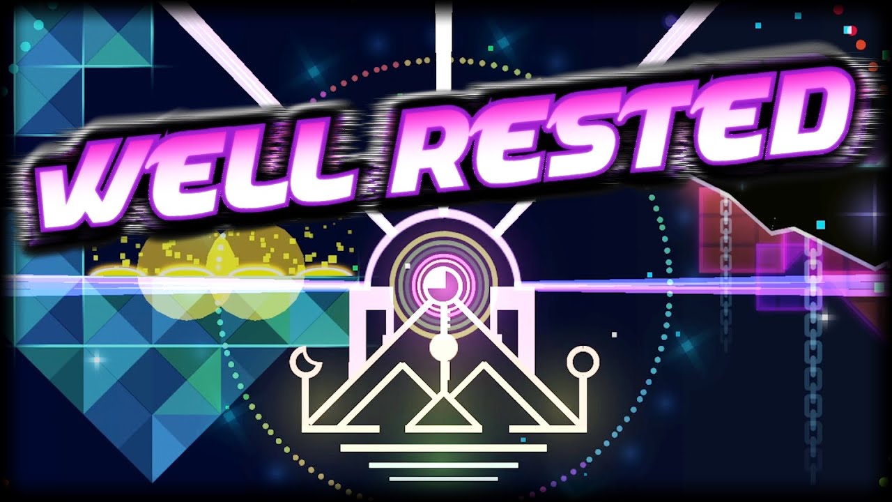 WELL RESTED - XL MEDIUM DEMON (7Min) by Cometface - Geometry Dash FR ...