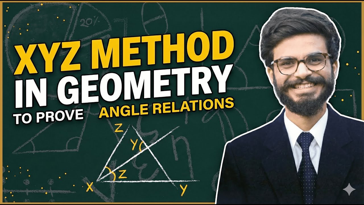 XYZ Method in Geometry to prove angle relations | 9th and 10th ICSE ...