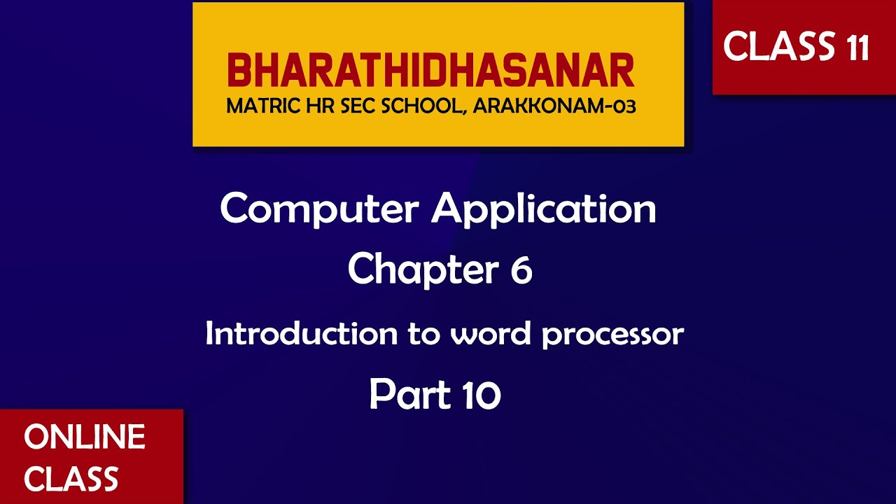 Computer Application | Class 11 |Chapter 6 | Part 10 | Introduction to ...