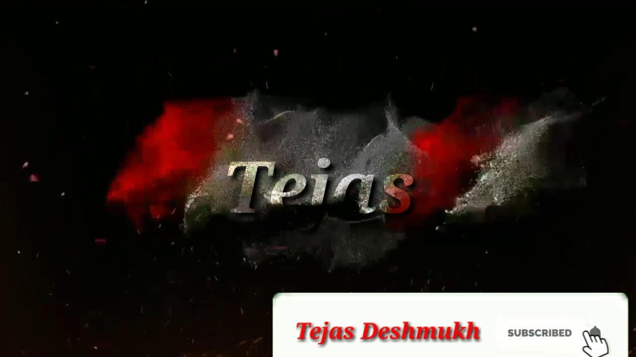 Tejas name animation starts... - YouTube