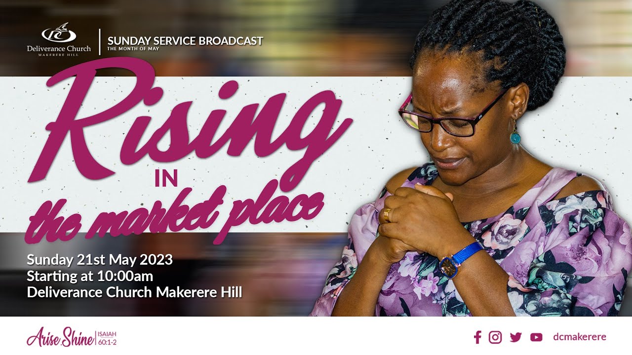 Rising in the Market Place Mrs. Irene Kauma Kisaka (Service Live stream ...